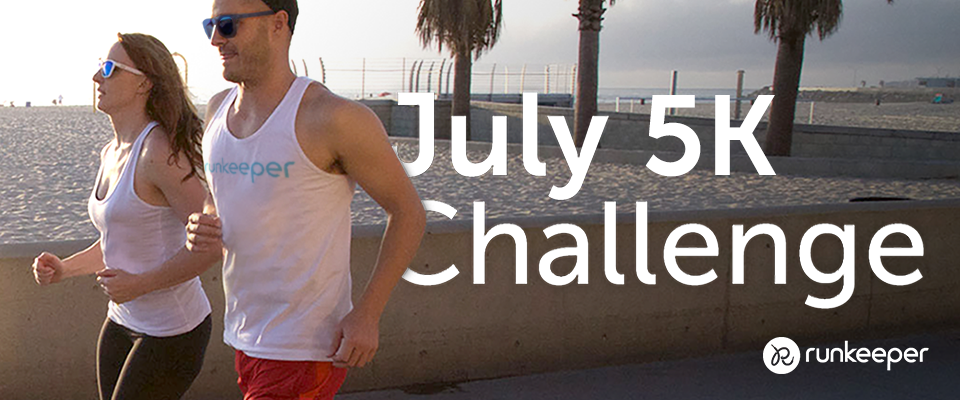Runkeeper July 5K Challenge - Runkeeper